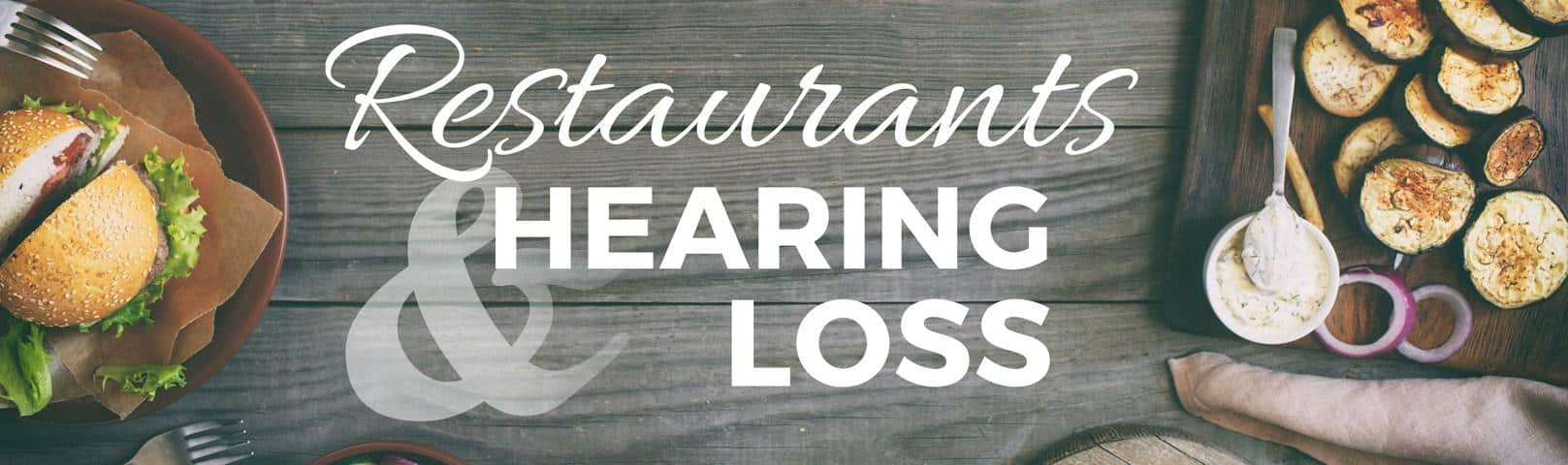 On the Menu: Deaf-Friendly Restaurants - Blue Wave Hearing